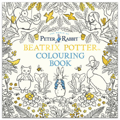 Peter Rabbit: The Beatrix Potter Colouring Book By Beatrix Potter | The ...