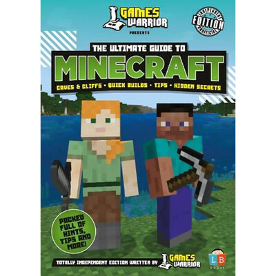 Minecraft Ultimate Guide By Games Warrior | The Works