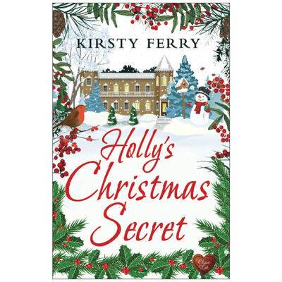 Holly's Christmas Secret By Kirsty Ferry | The Works