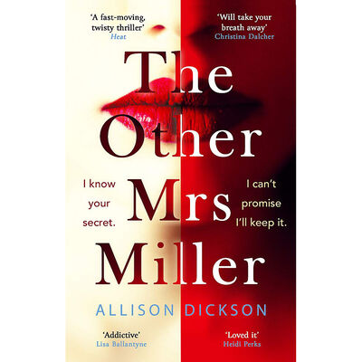 The Other Mrs Miller By Allison Dickson |The Works