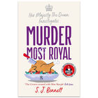 Murder Most Royal By SJ Bennett | The Works