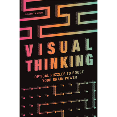 Visual Thinking: Optical Puzzles to Boost Your Brain Power By Gareth ...
