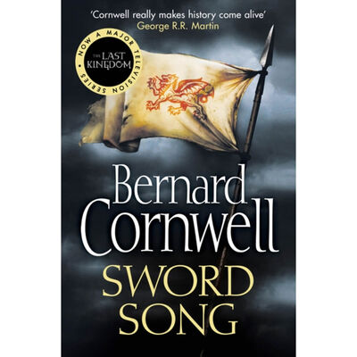Sword Song: The Last Kingdom Series Book 4 By Bernard Cornwell | The Works
