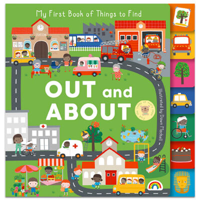 My First Book of Things to Find: Out and About By Dawn Machell | The Works