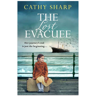 The Lost Evacuee By Cathy Sharp | The Works
