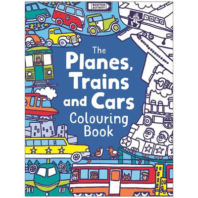 The Planes, Trains and Cars Colouring Book By Chris Dickason | The Works
