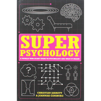 Super Psychology By Christian Jarrett, Joannah Ginsburg | The Works