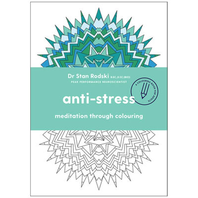 Anti-stress: Meditation Through Colouring By Dr. Stan Rodski | The Works