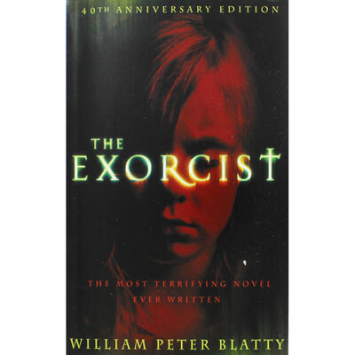 The Exorcist By William Peter Blatty | The Works