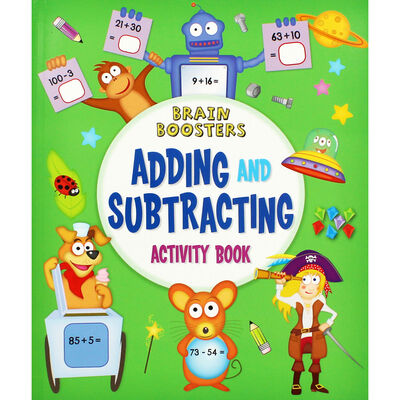 Brain Boosters Adding and Subtracting Activity Book By Arcturus | The Works