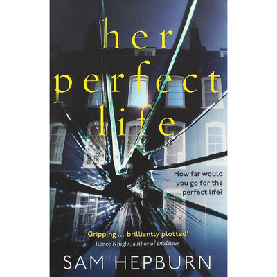 Her Perfect Life By | The Works
