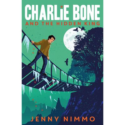 Charlie Bone and the Hidden King By Jenny Nimmo | The Works