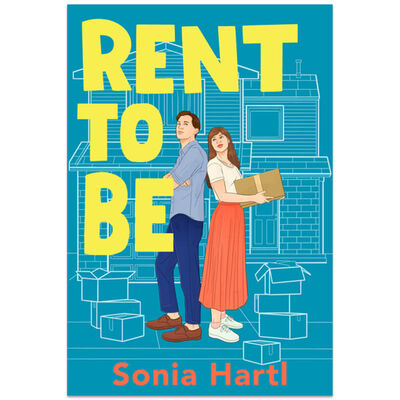 Rent to Be By Sonia Hartl | The Works