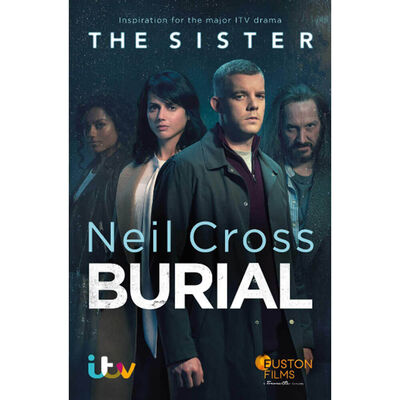 Burial By Neil Cross | The Works