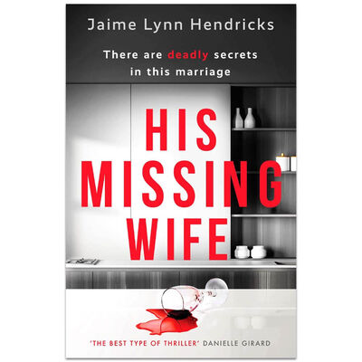 His Missing Wife By Jamie Lynn Hendricks | The Works