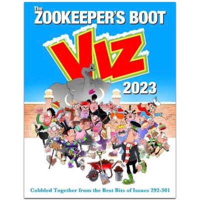 Viz Annual 2023: The Zookeeper's Boot By Viz Magazine | The Works