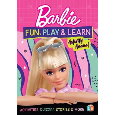 Barbie Fun, Play & Learn Activity Annual By Little Brother Books ...