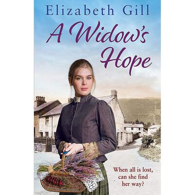 A Widow's Hope By Elizabeth Gill |The Works