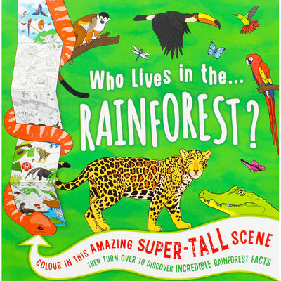 Who Lives in the Rainforest? By Autumn Publishing | The Works