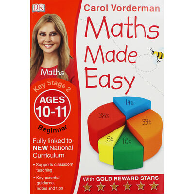 Maths Made Easy: Beginner - Ages 10-11 By Carol Vorderman | The Works