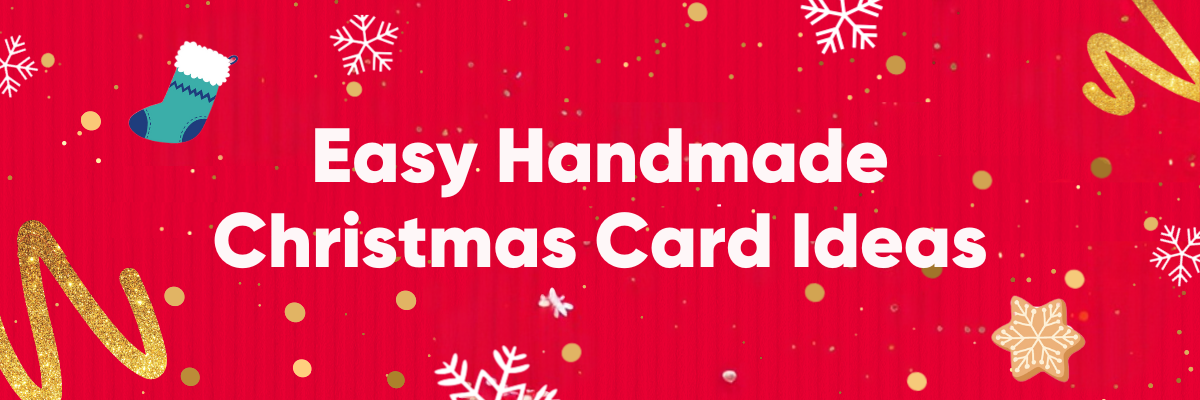 6 Easy Handmade Christmas Card Ideas
